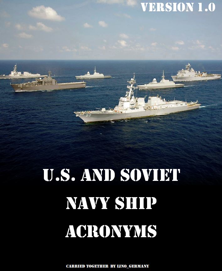 U S And Soviet Navy Ship Acronyms