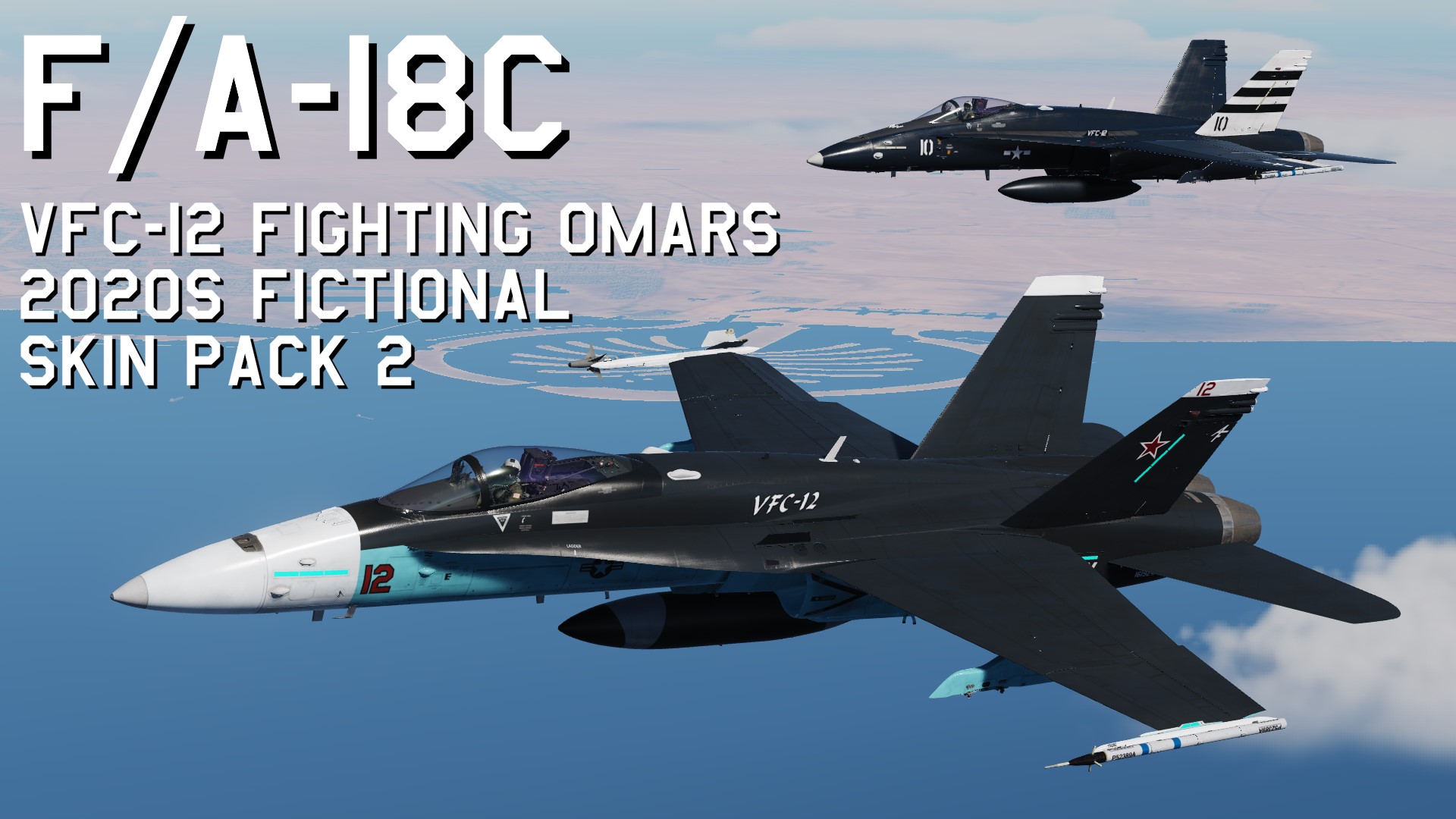 FA-18C VFC-12 Fighting Omars 2020s fictional 4K Skin Pack 2 update 2024/11/28